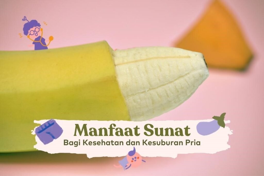 Manfaat Sunat Untuk Kesehatan